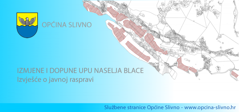 Izmjene i dopune Urbanističkog plana uređenja naselja Blace – Izvješće ...